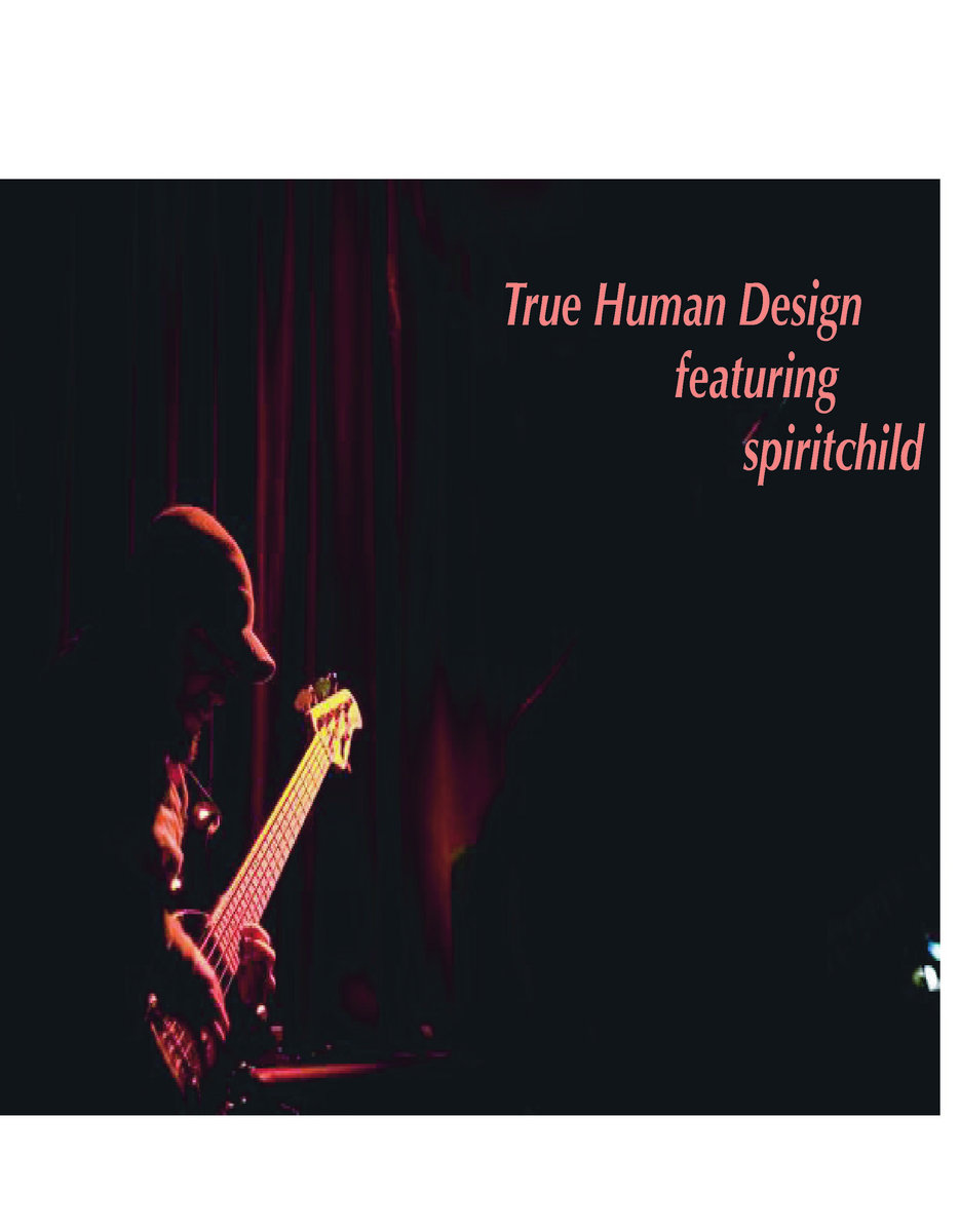true human design | true human design featuring spiritchild | Mental Notes
