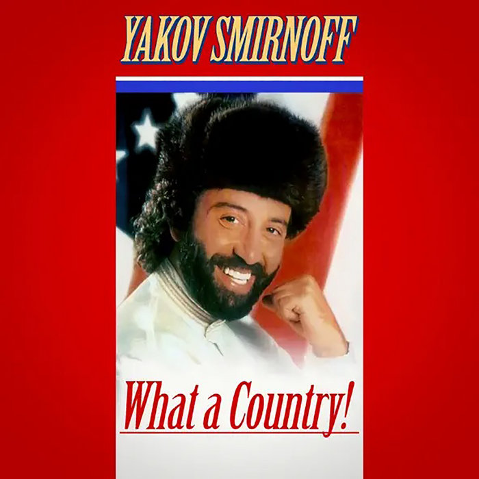 What A Country! | Yakov Smirnoff | Comedy Dynamics