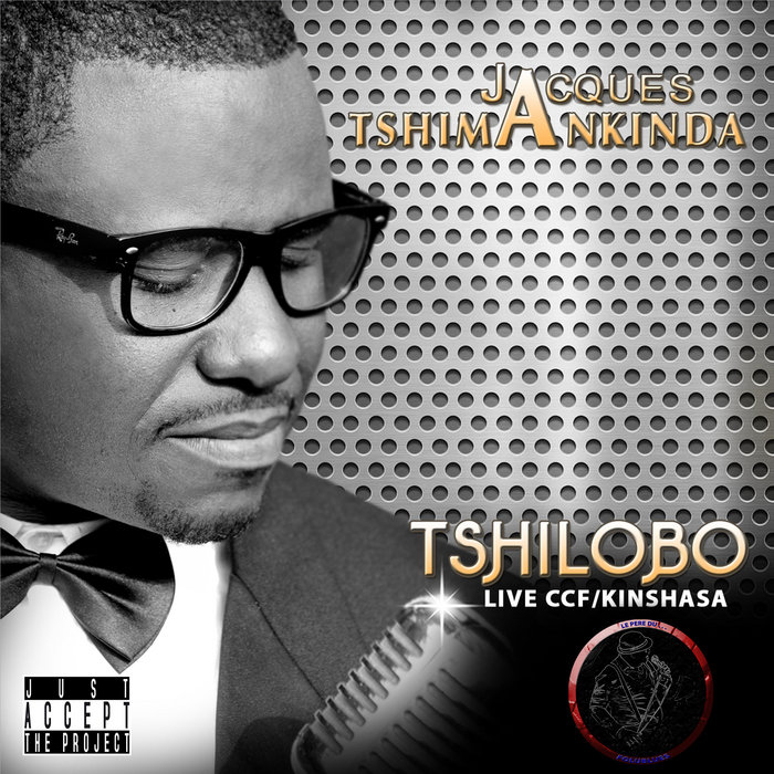 Tshilobo live | Jacques Tshimankinda