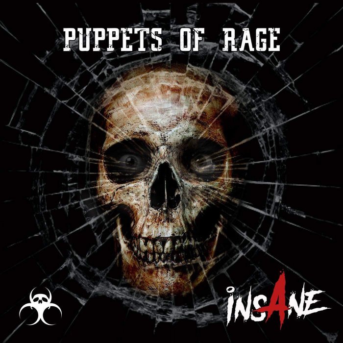 Insane | Puppets of Rage