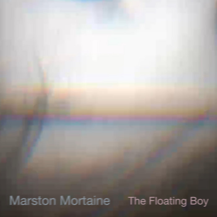 The Floating Boy | Marston Mortaine