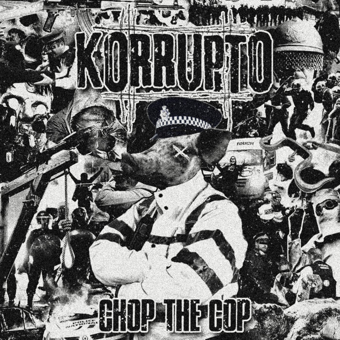 Chop The Cop | Korrupto