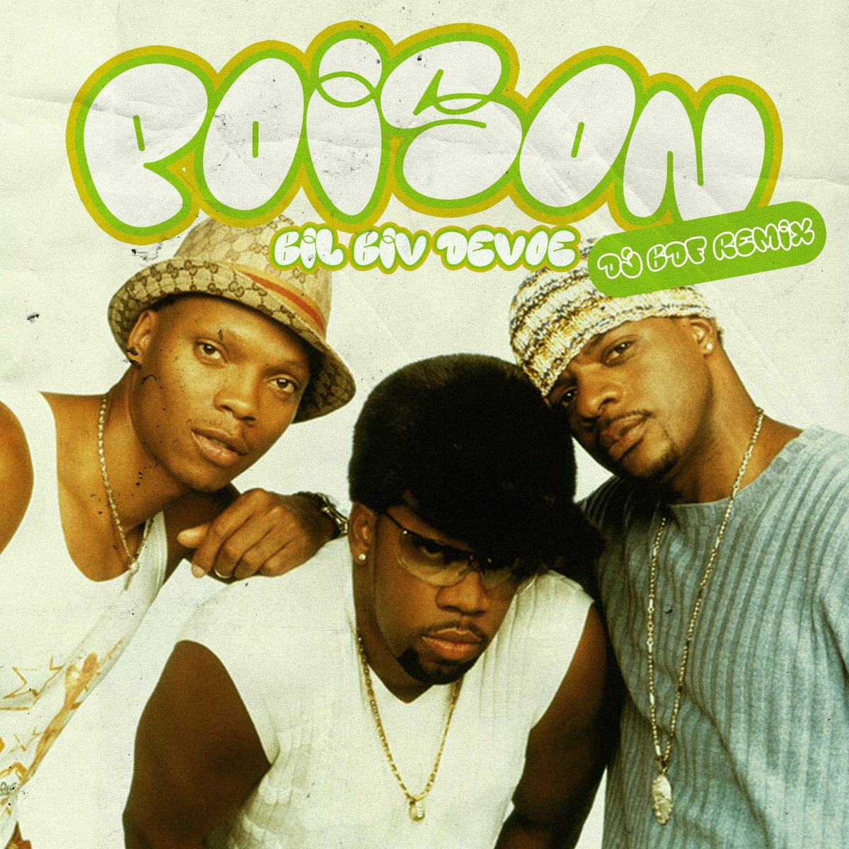 Bil Biv Devoe - POISON (DJ BDF "Afrobeat" Flip) | DJ BDF
