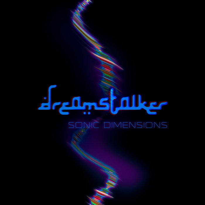 Sonic Dimensions | Dreamstalker