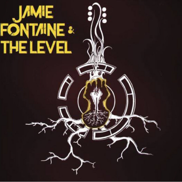 Jamie Fontaine and The LeveL | JAMIE FONTAINE & THE LEVEL