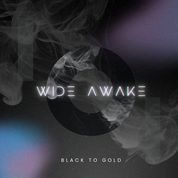 Wide Awake | Black to Gold