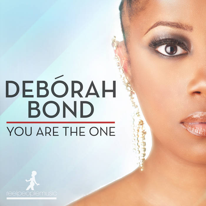You Are The One | Debórah Bond | Reel People Music