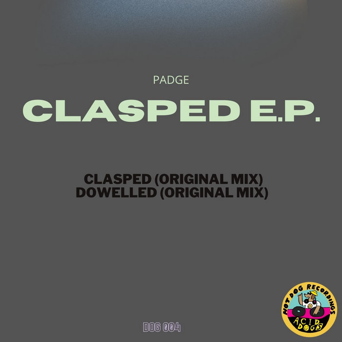 CLASPED E.P. | Padge