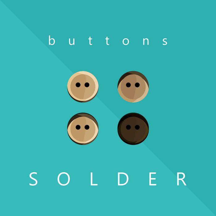 Buttons | Solder