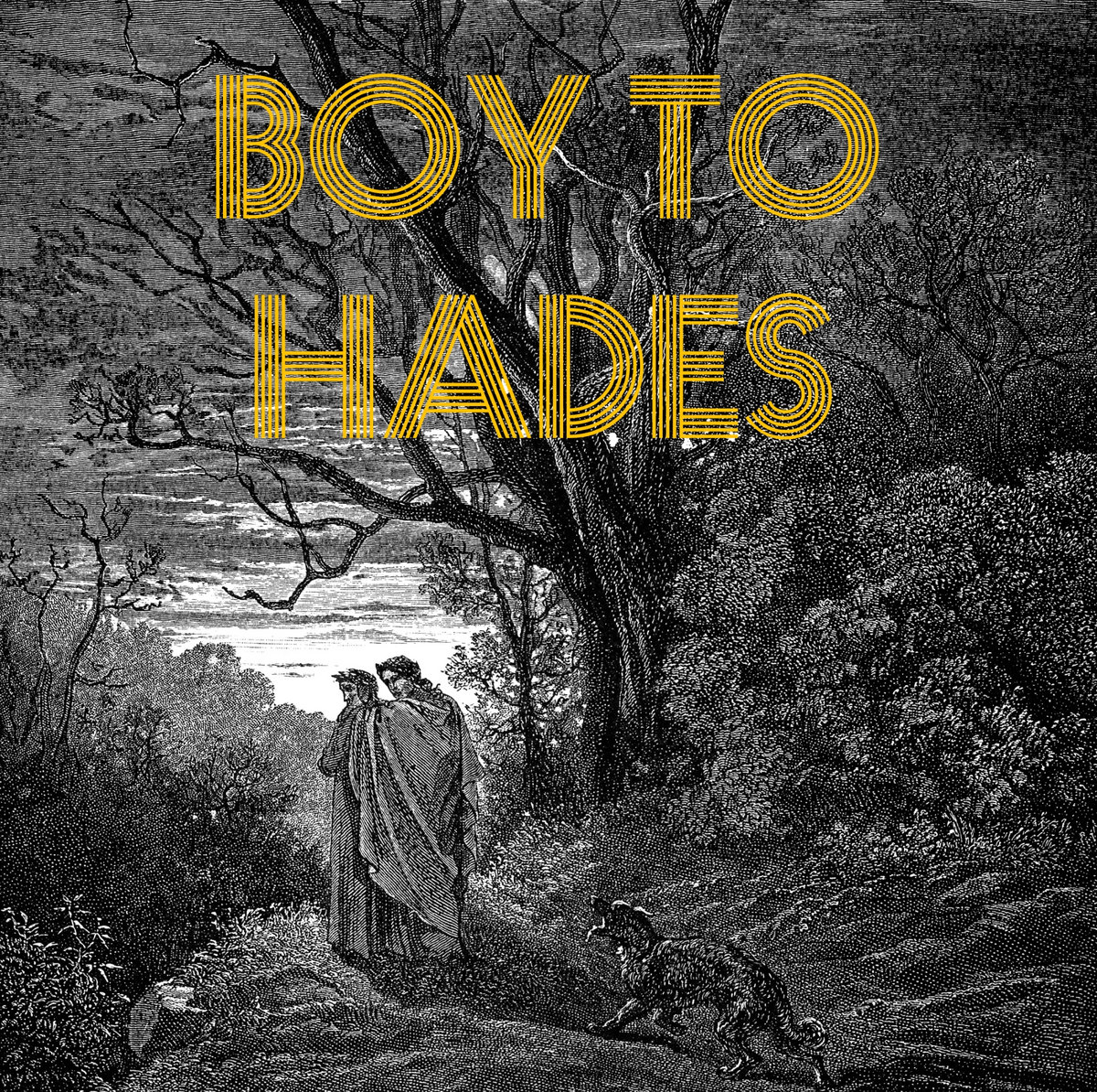 Boy To Hades | Boy To Hades