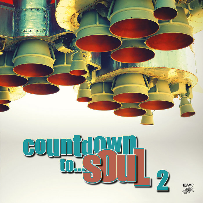 Countdown to . . . SOUL 2 | Various Artists | Tramp Rec.