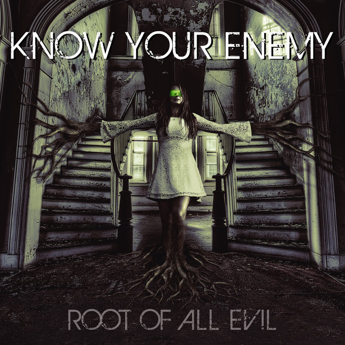 Root Of All Evil | Know Your Enemy