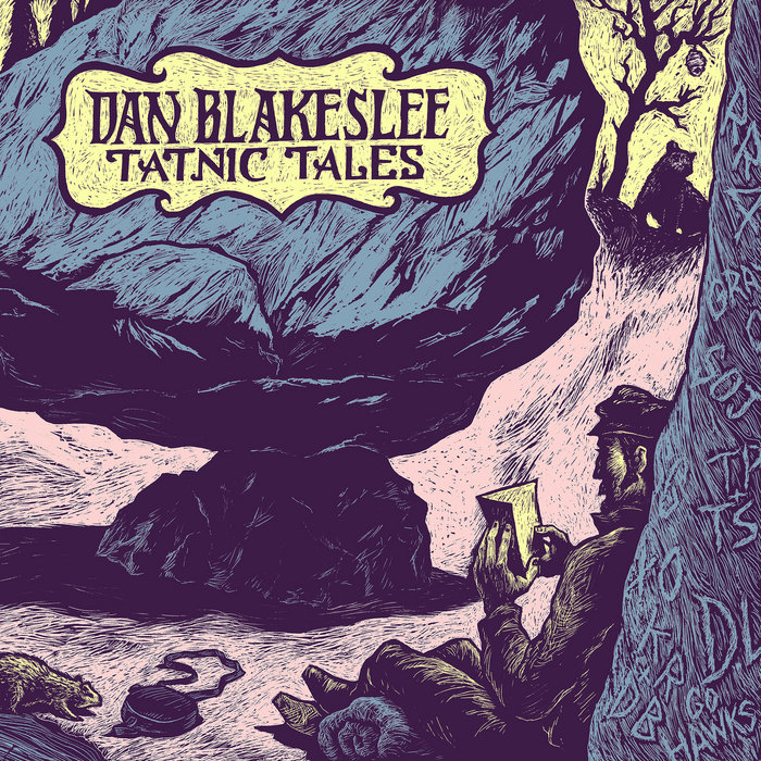 Tatnic Tales | Dan Blakeslee