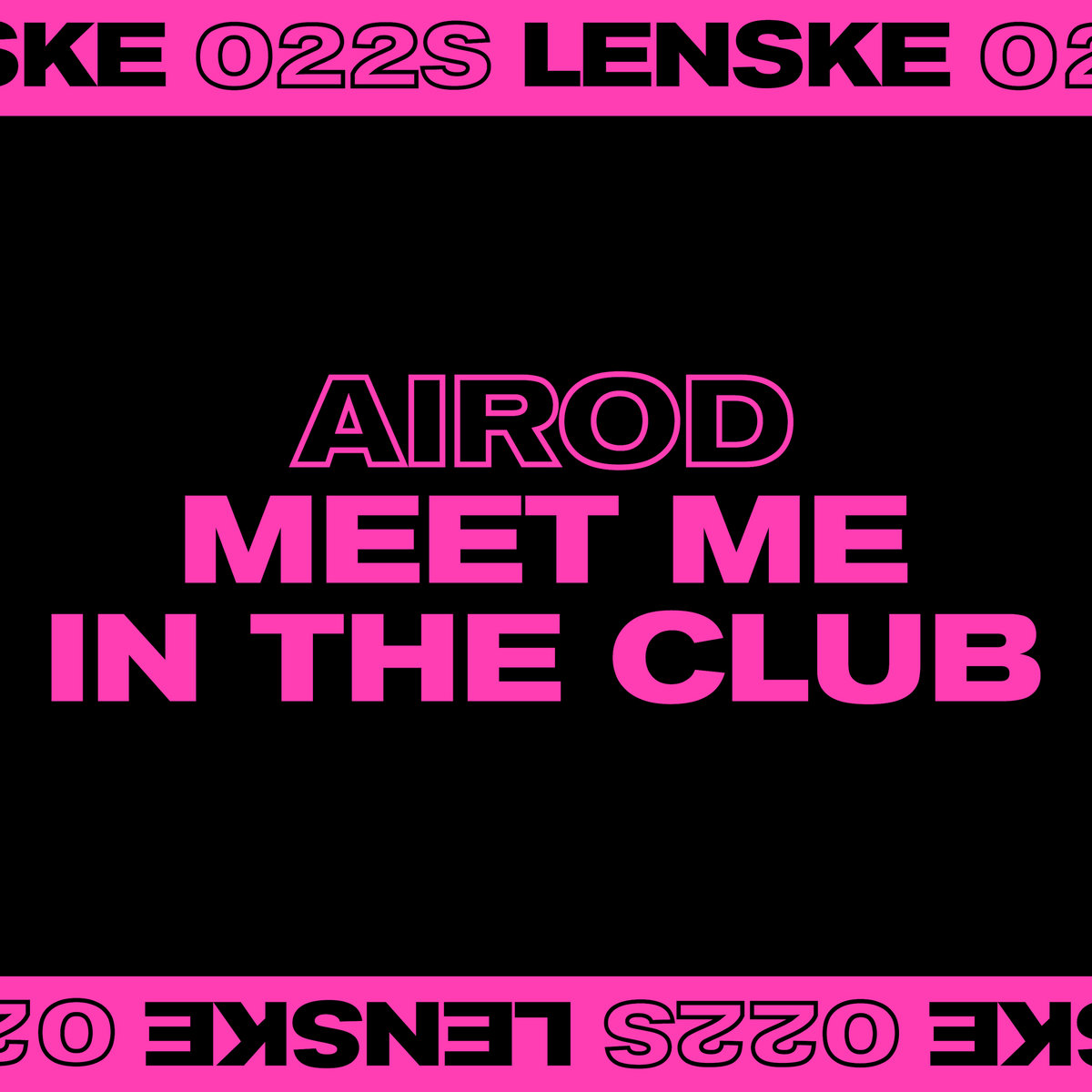 Meet Me In The Club | AIROD