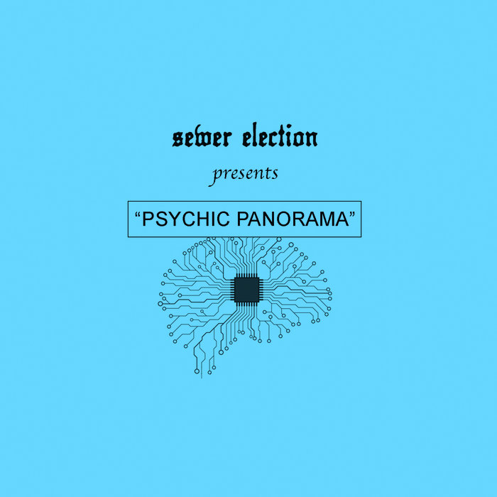 Psychic Panorama | Sewer Election