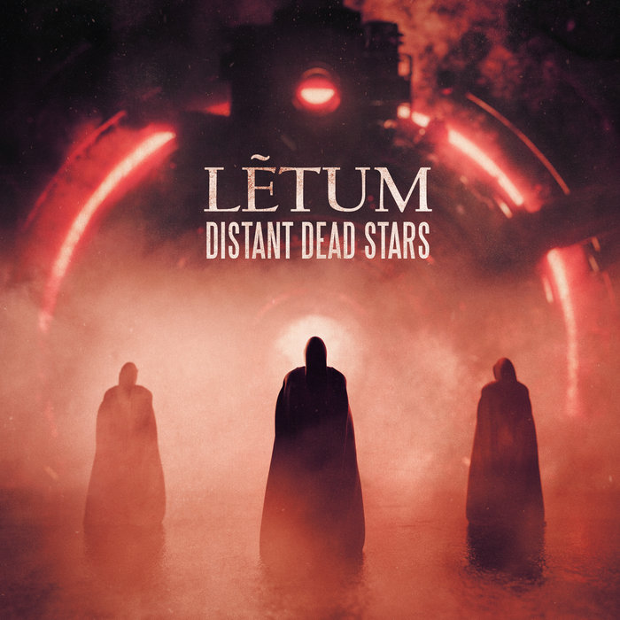 Distant Dead Stars | LẼTUM