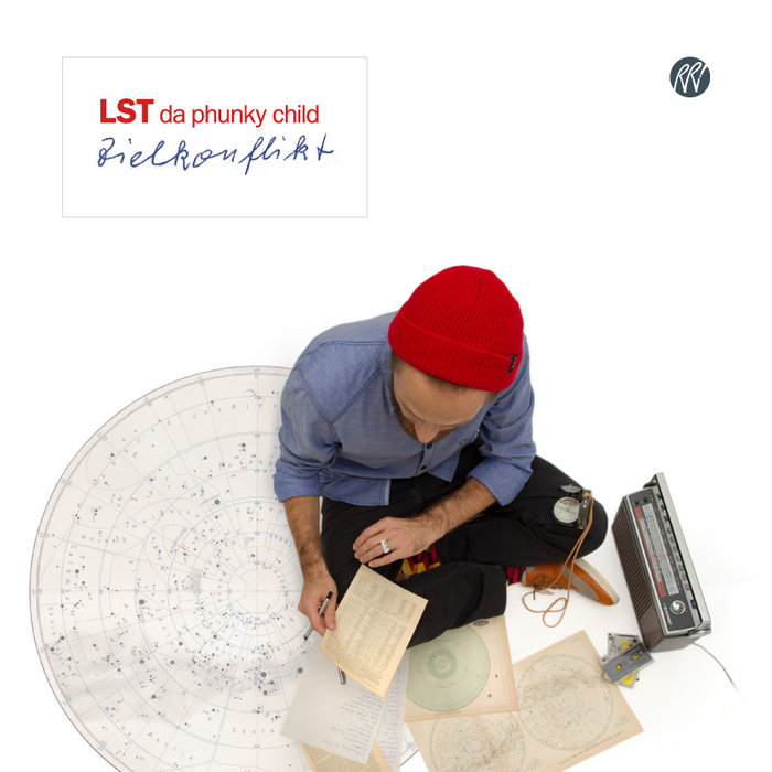 Zielkonflikt | LST da phunky child | Rough Remarks