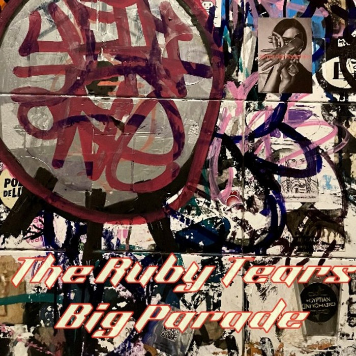 Big Parade | The Ruby Tears