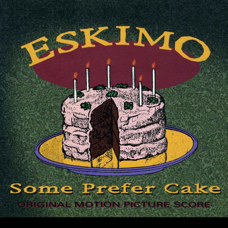 Some Prefer Cake: Original Motion Picture Score | Eskimo