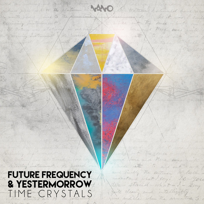 Time Crystals | Future Frequency & Yestermorrow | Future Frequency