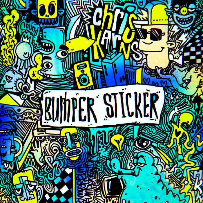 Bumper Sticker | Chris Karns