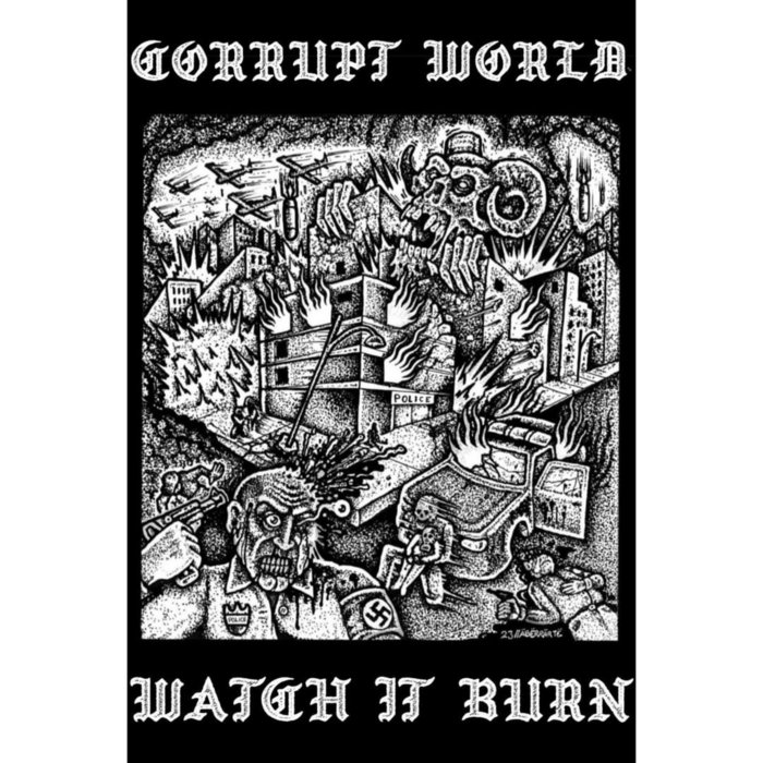 Watch It Burn | Corrupt World | Icepick Records