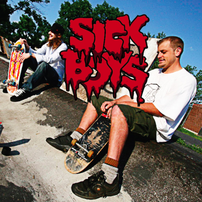 Sick Boys | Spark1duh? & Jonathan Toth | Spark1duh? aka Dusty Wallets