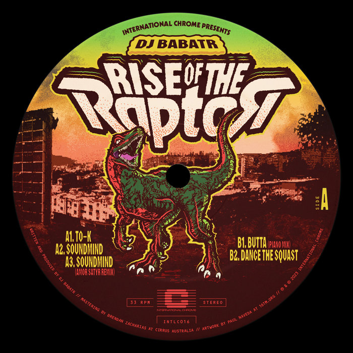 Rise of the Raptor | DJ Babatr | International Chrome