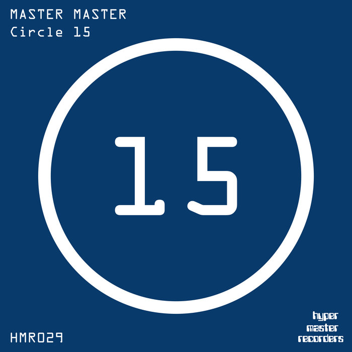 Circle 15 | Master Master | hyper master recorders
