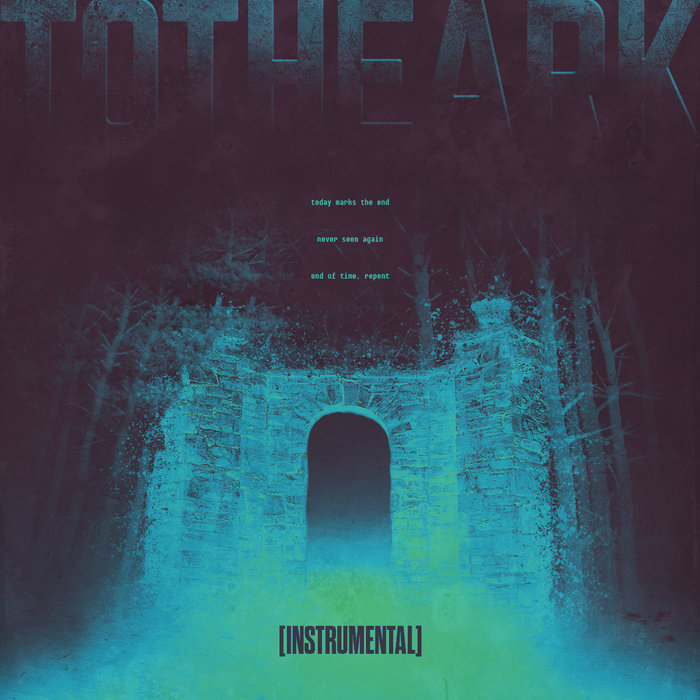 ToTheArk (Instrumental) | ToTheArk