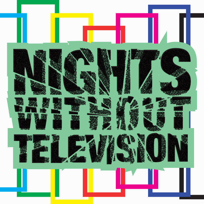 EP | Nights Without Television