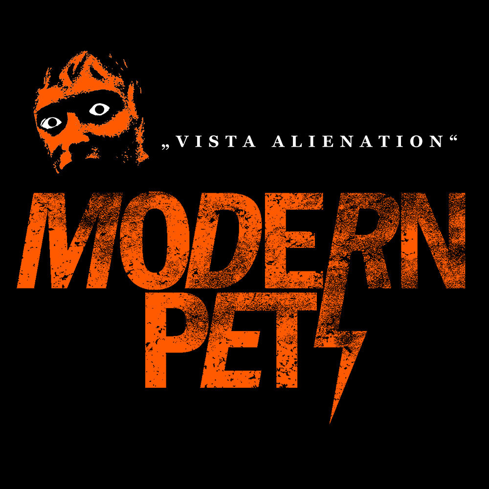 Vista alienation | MODERN PETS | Rockstar Records