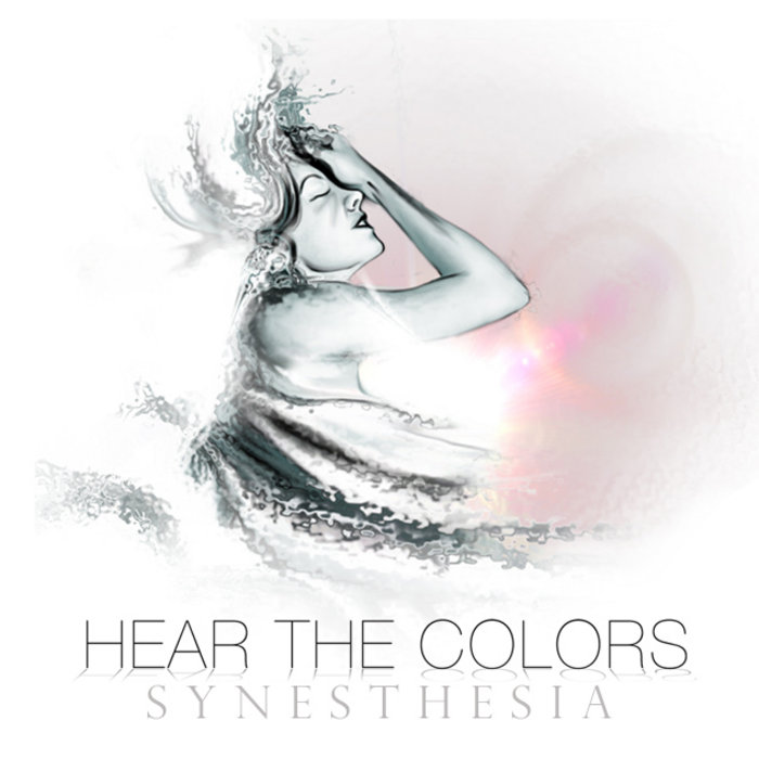 Synesthesia | Hear the Colors