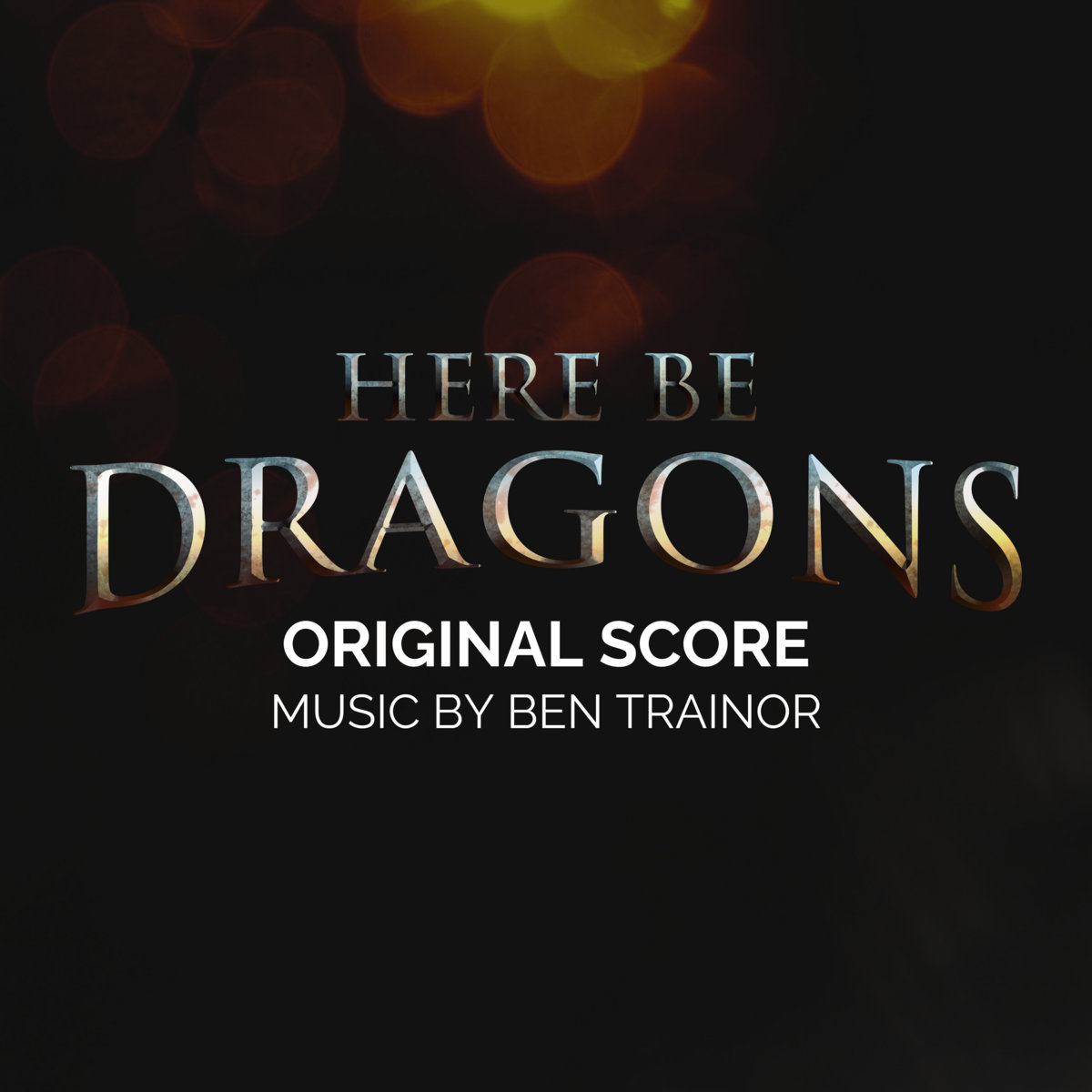 Here Be Dragons (Original Score) | Ben Trainor | Paper Watch