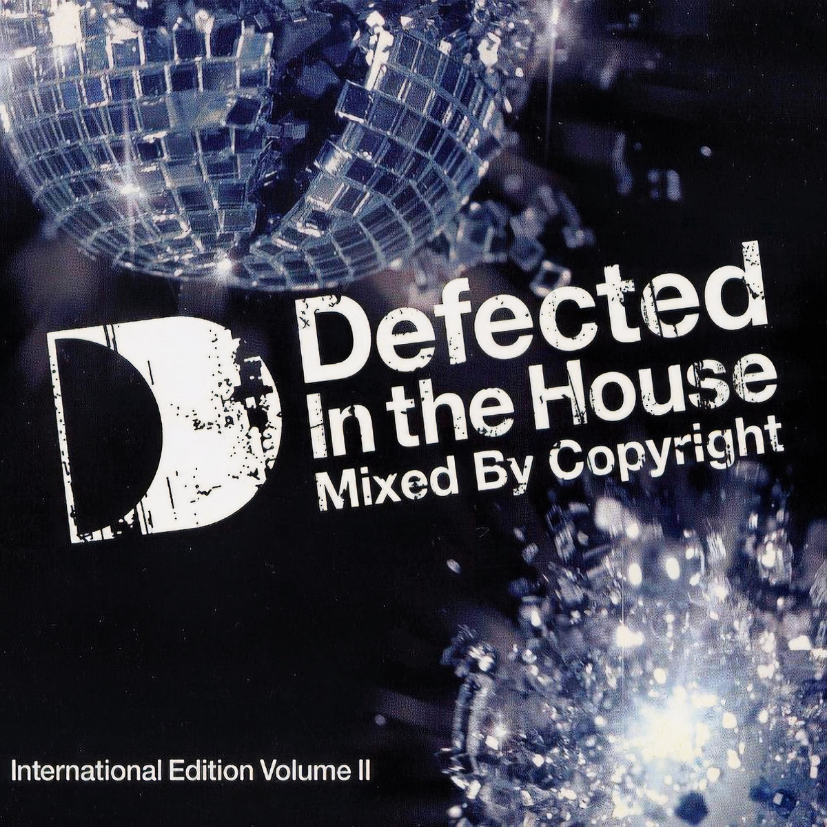 Defected in the House∶ International Edition, Volume II | Various ...