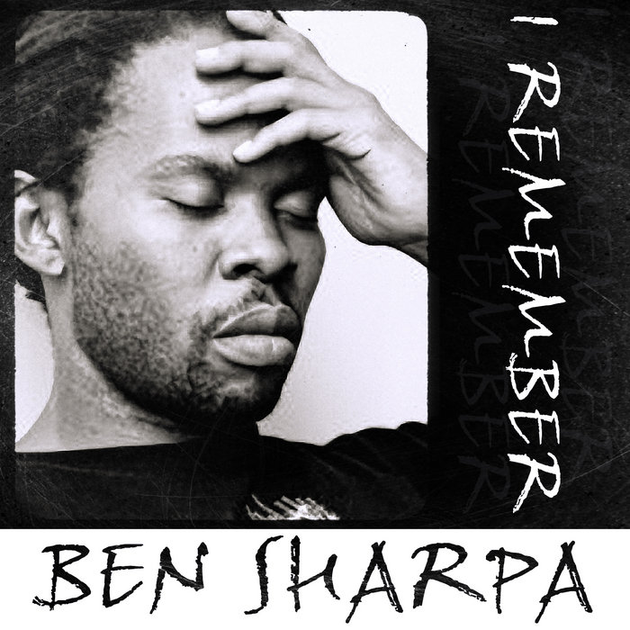 Ben Shapra - I Remember (prod by Hipe) | Ben Sharpa | Hipe