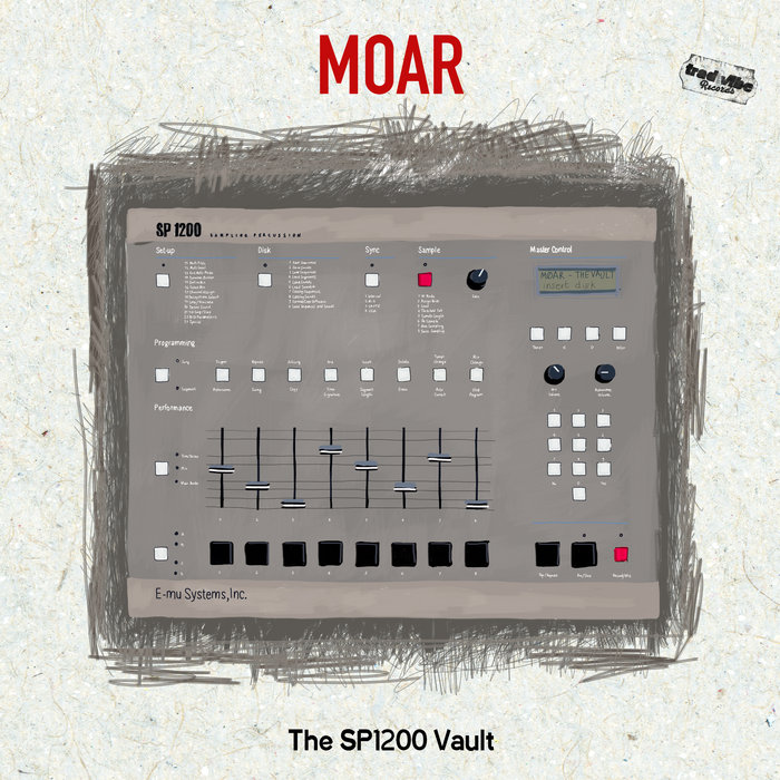 The SP1200 Vault | Moar | Trad Vibe Records