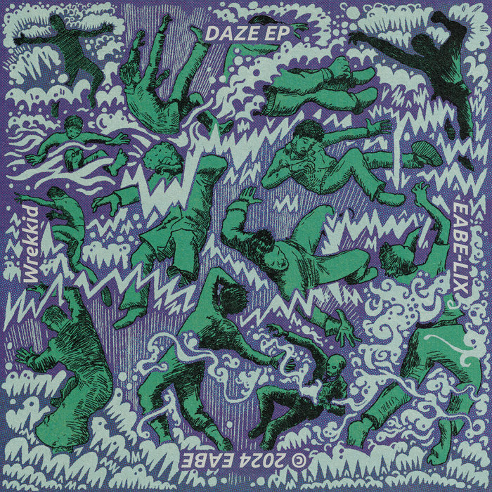 Daze EP | Wrekkid | EABE