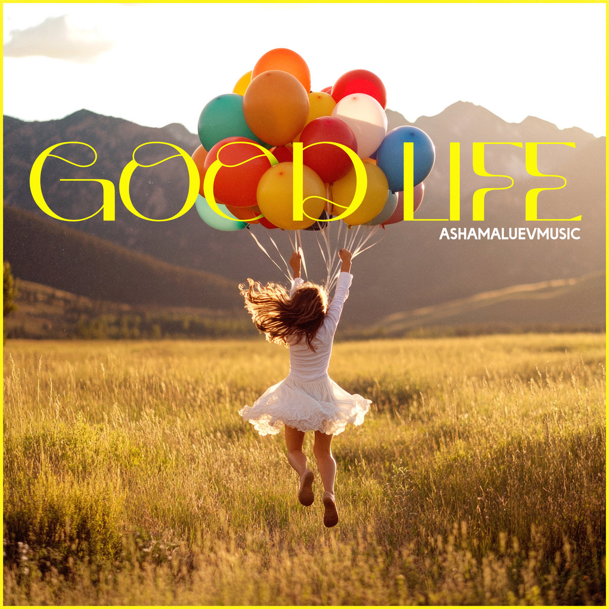 Good Life | AShamaluevMusic