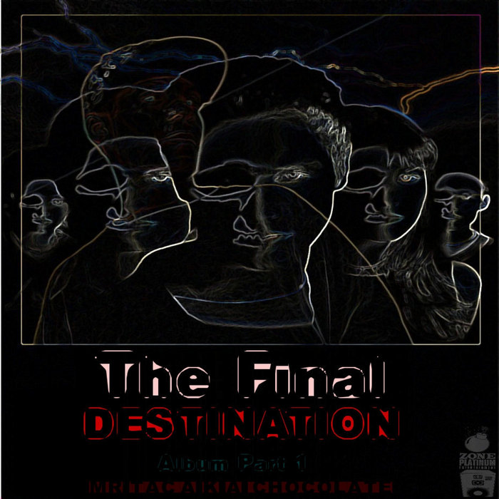 The Final Destination Album Part 1 (clean version) | Mr.Tac a.k.a ...