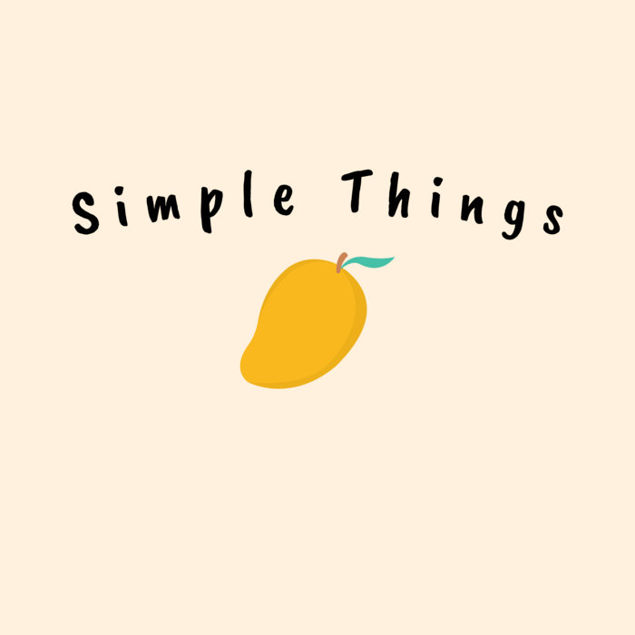 Simple Things | Austin Skalecki