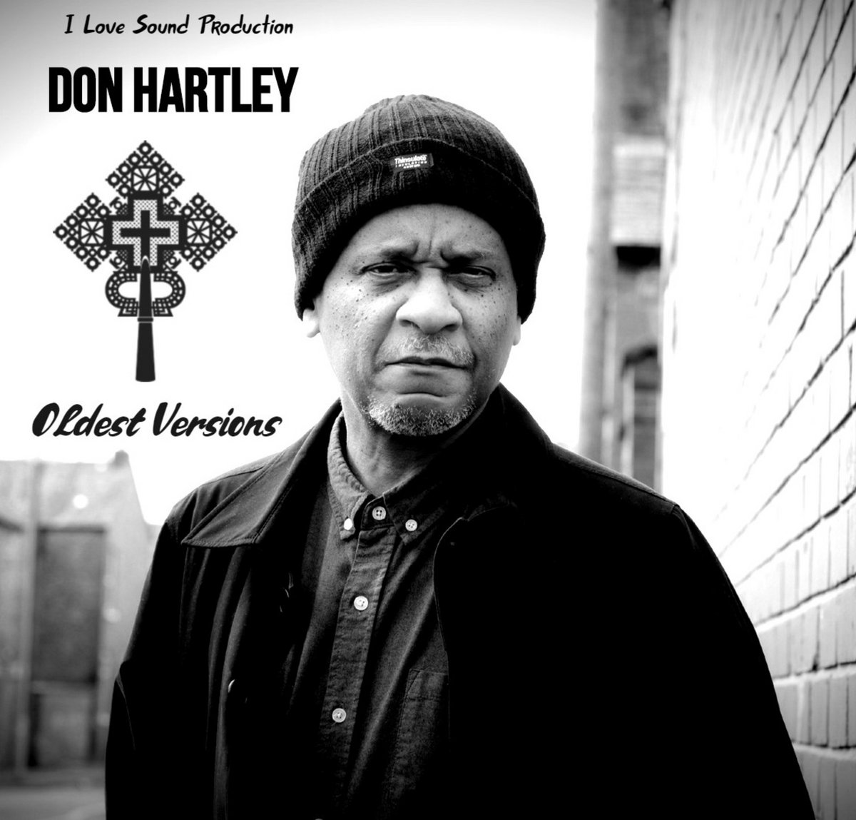 Oldest Versions | DON HARTLEY | I Love Sound