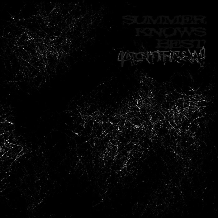 SUMMERKNOWSBEST | Lackthrow