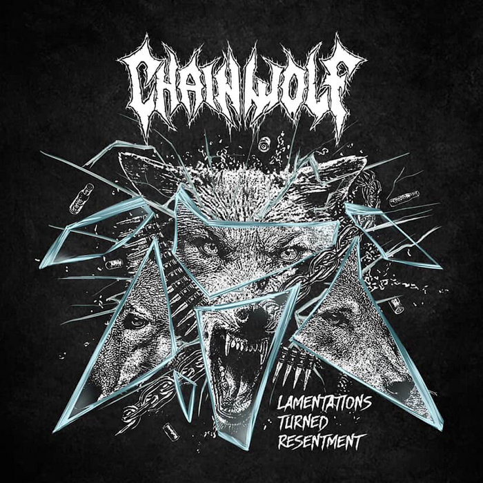 Lamentations…. Turned Resentment | Chain Wolf