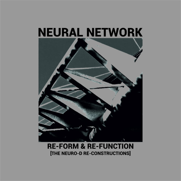 Re-Form & Re-Function (The Neuro-D Re-Constructions) (Preset 40 ...