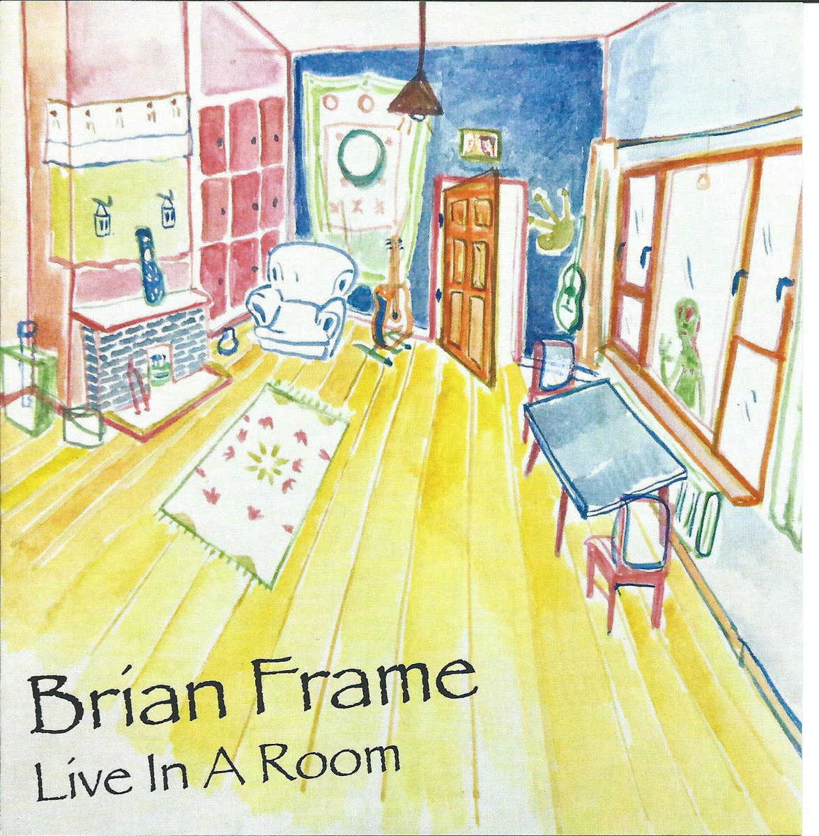 Live In A Room | Brian Frame