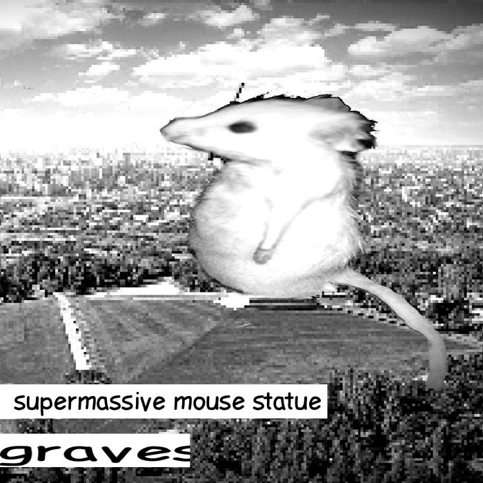 Super Massive Mouse Statue | GRAVES | Zero Based Collective