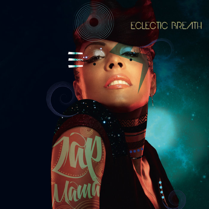 Eclectic Breath | Zap Mama Official