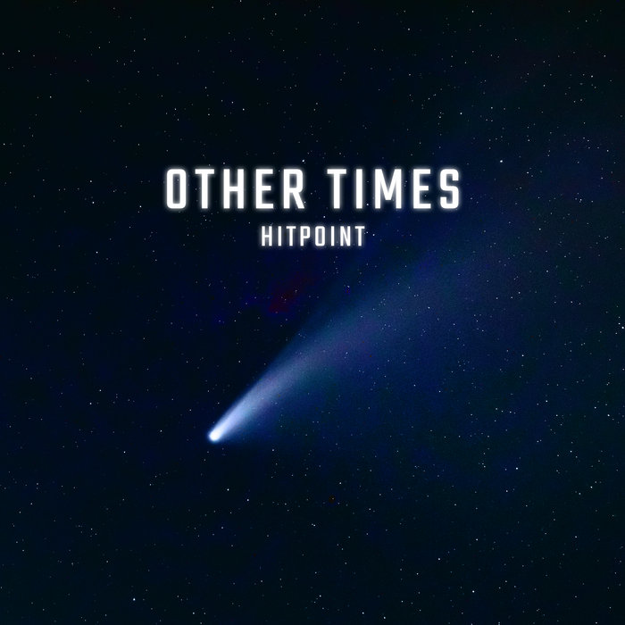 Other Times | HITPOINT