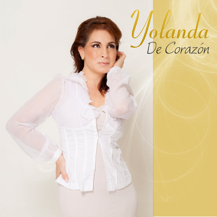 Yolanda de Corazón | Yolanda Castillo | yolanda castillo